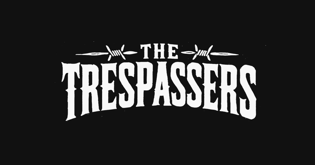 The Trespassers - Official Website